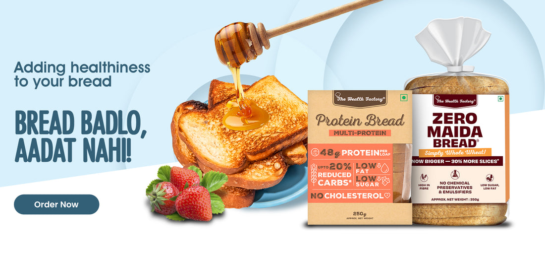 The Health Factory - Bread Badlo, Aadat Nahi!