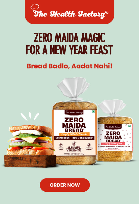 The Health Factory - Bread Badlo, Aadat Nahi!
